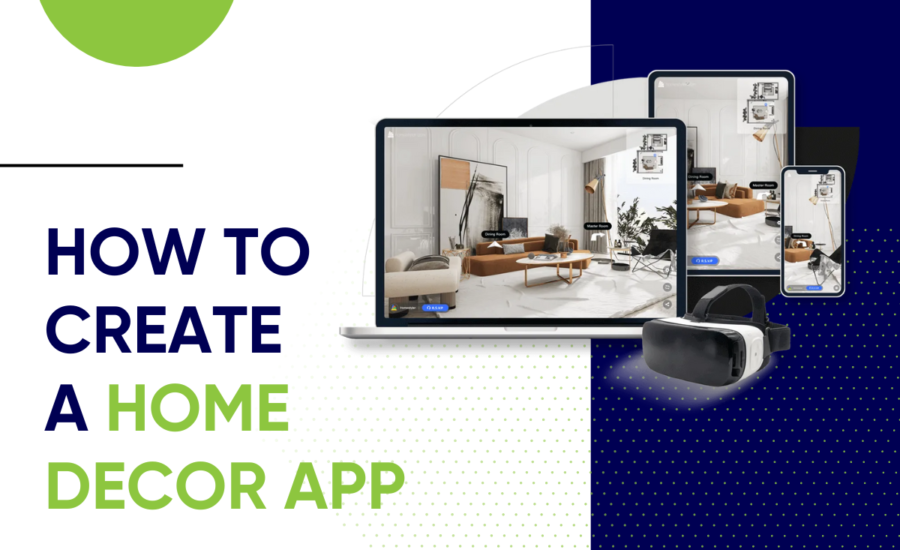How to Create a Home Decor Application | Klik Soft
